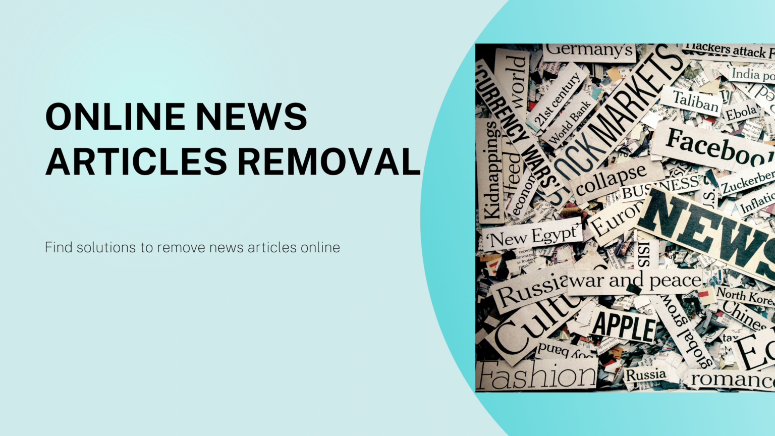 How to Handle a Negative Newspaper Article - Remove Online Information