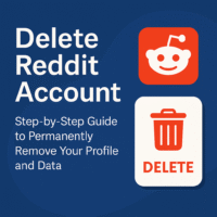 How to Delete Reddit Account: Step-by-Step Guide to Permanently Remove ...